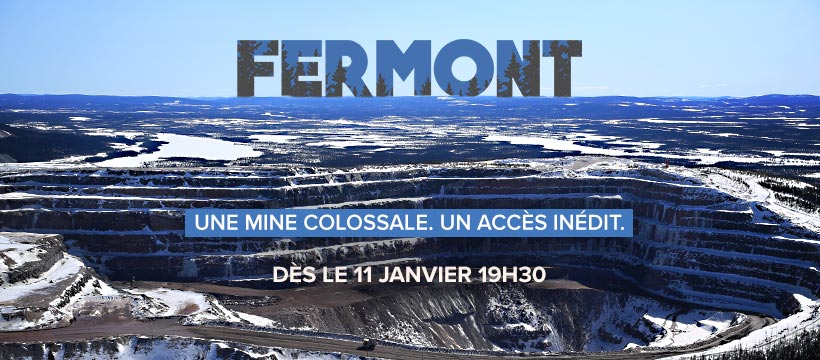 La série documentaire Fermont aura une saison 2 - Canada Info